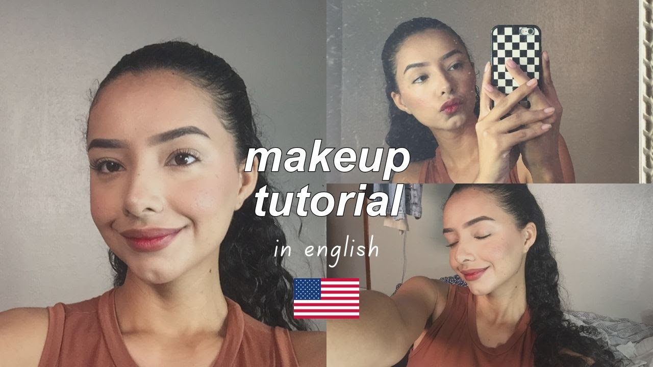 Meu primeiro TUTORIAL de maquiagem em INGLÊS *falando só em inglês ...