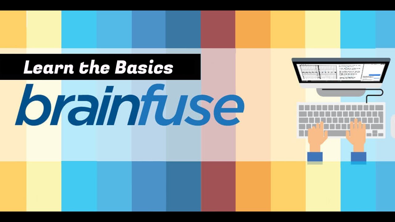 Learn the Basics: Brainfuse - YouTube