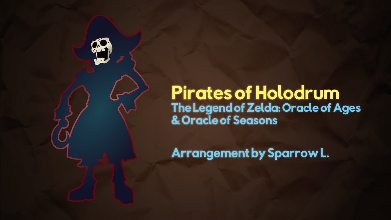 Pirates of Holodrum (Zelda Oracle of Ages/Seasons) - YouTube