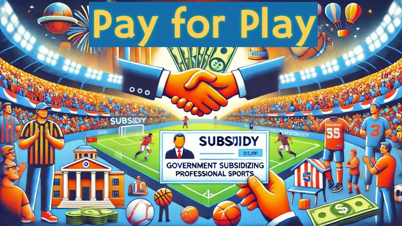 Pay to Play: How Governments Subsidize Pro Sports - YouTube