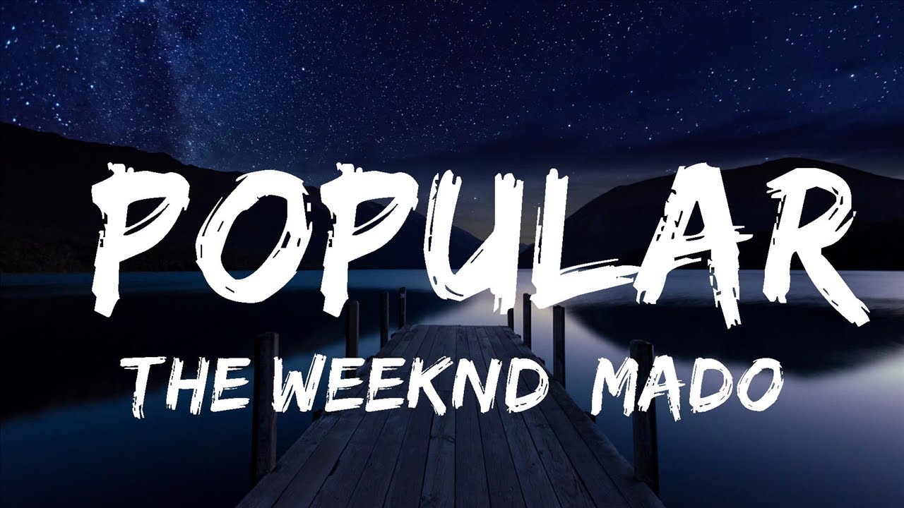 The Weeknd, Madonna, Playboi Carti - Popular (Lyrics) | Lyrics ...