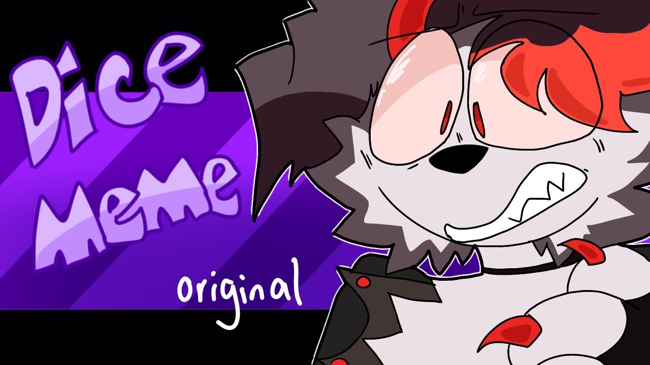 Dice - Original Animation meme [Lazy vent loop lmao] - YouTube