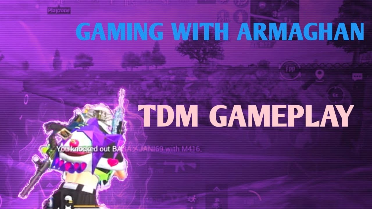 FULL GAMEPLAY TDM | GAMING WITH ARMAGHAN - YouTube