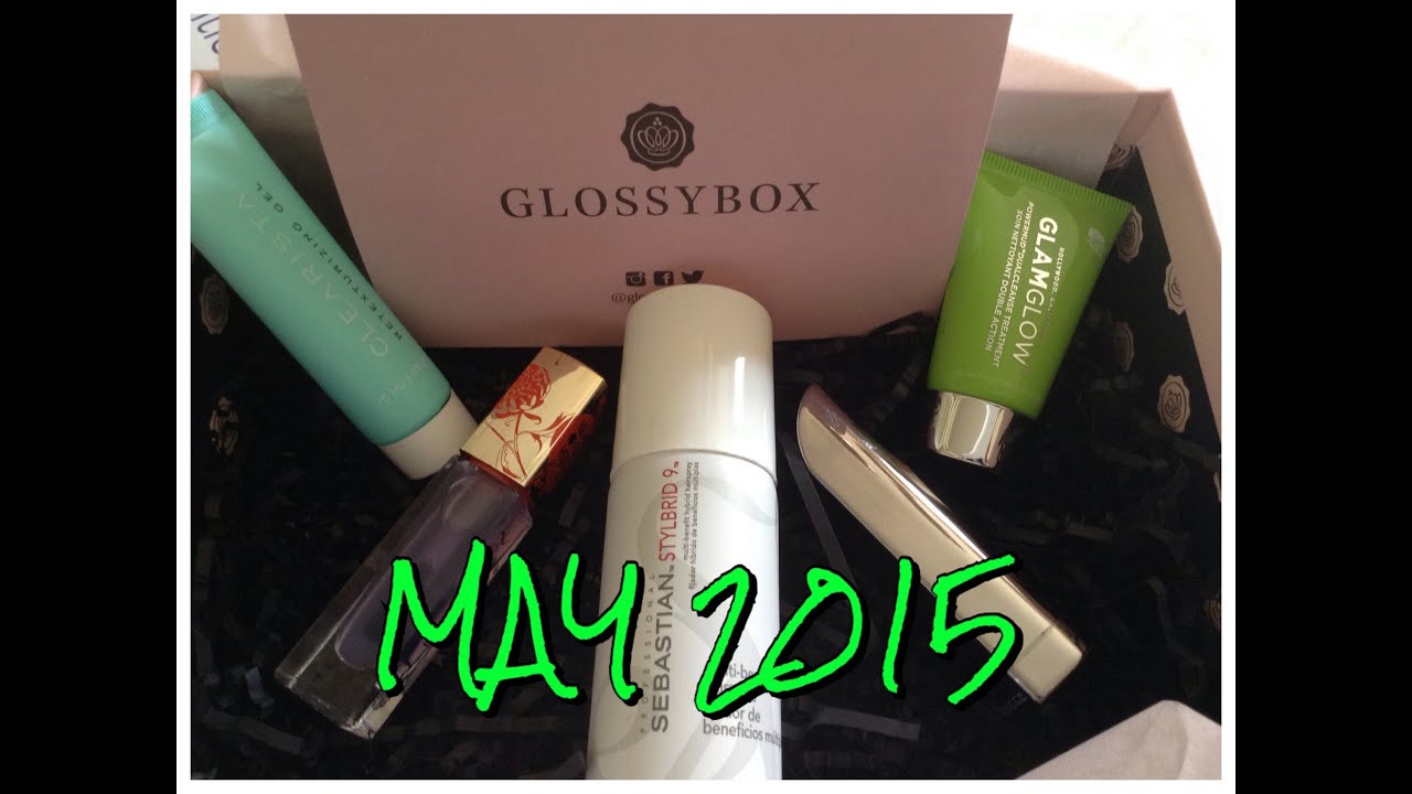 Glossy box Unboxing / May 2015 - YouTube