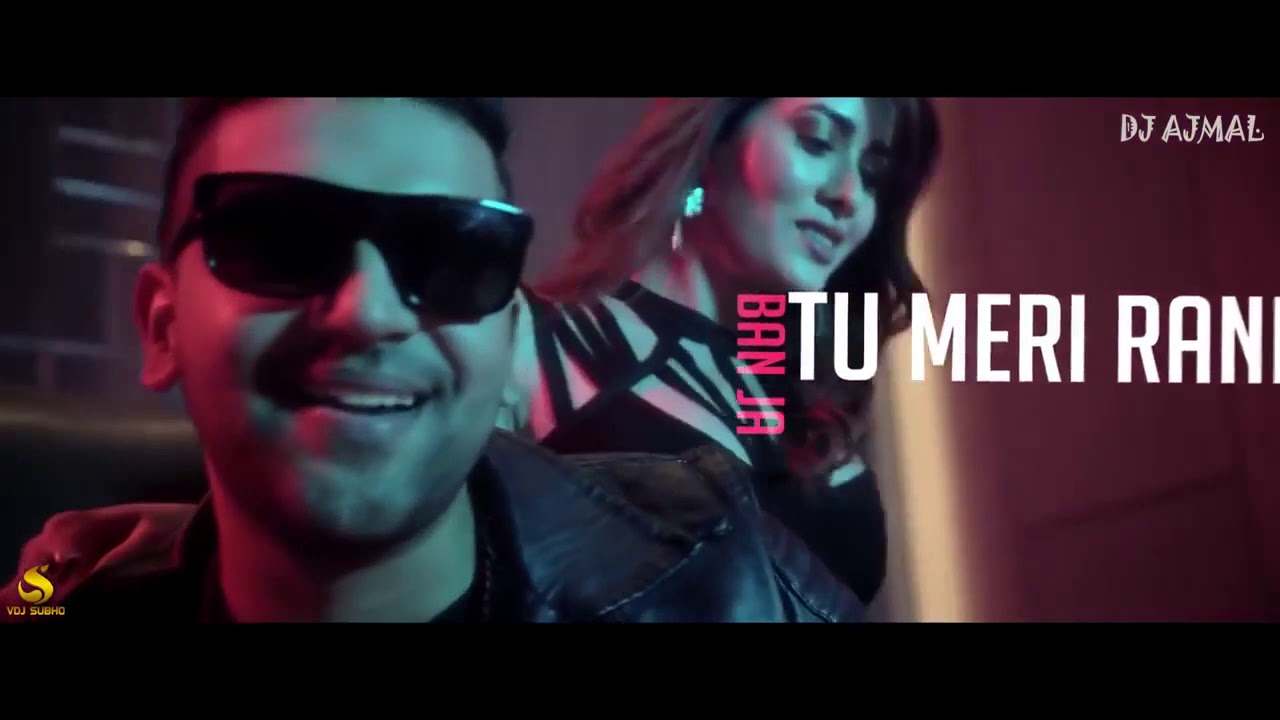 Ban ja Tu Meri ¦ Guru Randhawa ¦ Remix ¦ DJ Ajmal - YouTube