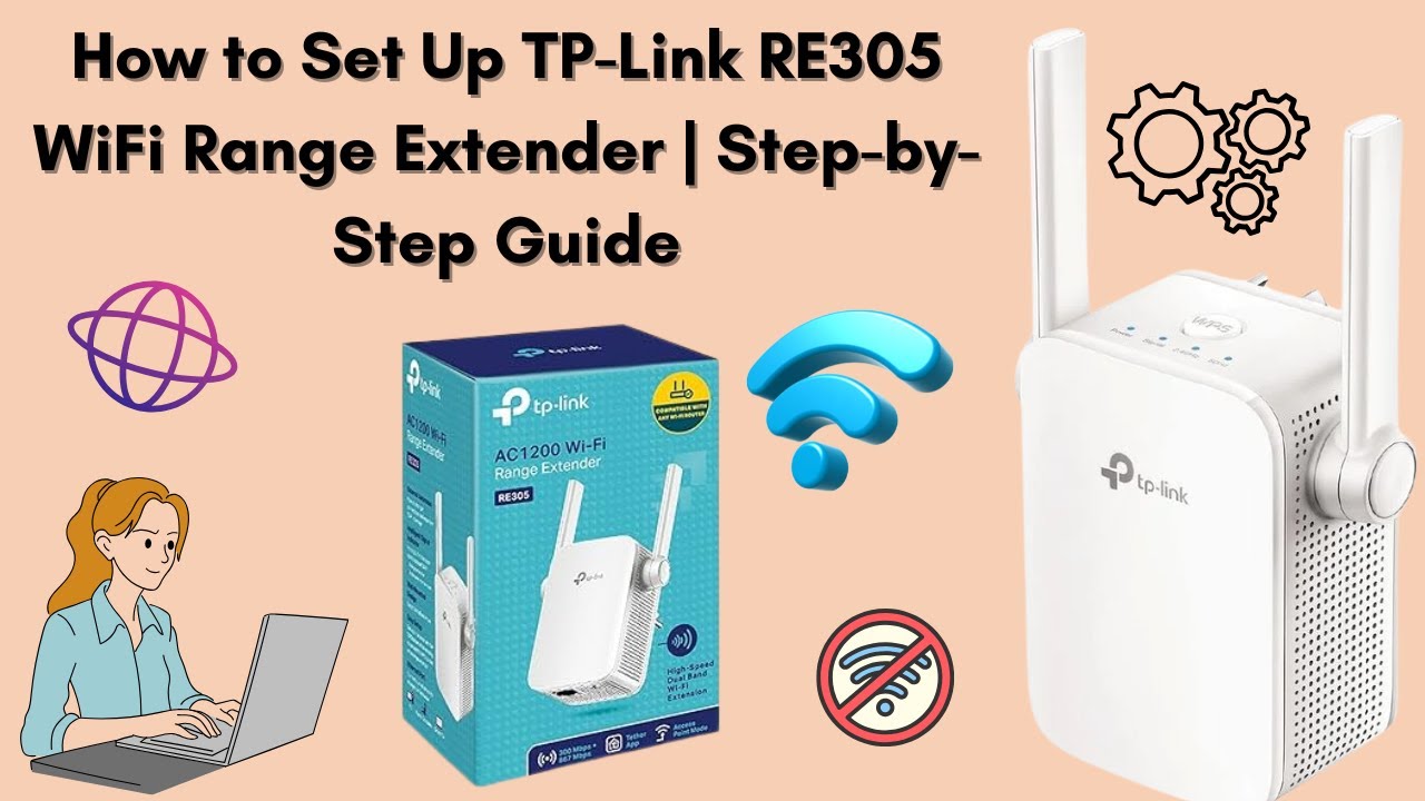 How to Set Up TP-Link RE305 WiFi Range Extender | Step-by-Step Guide ...