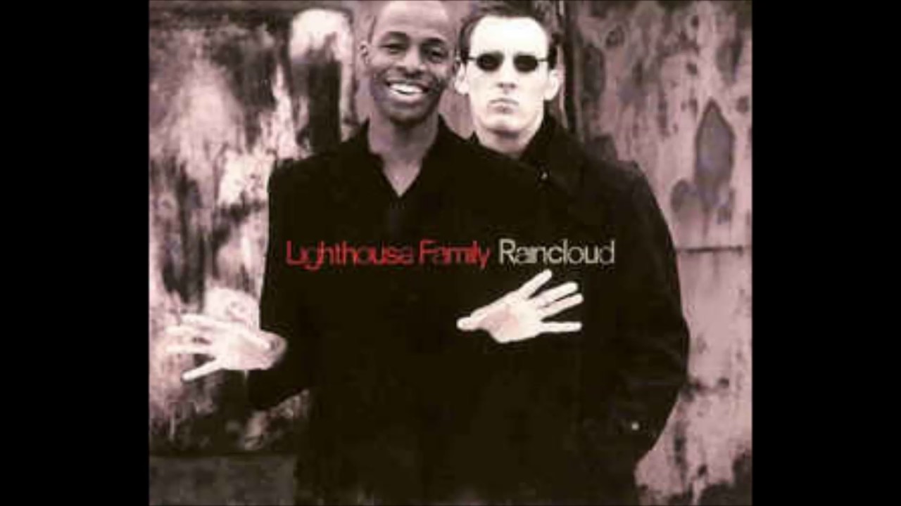 LIGHTHOUSE FAMILY - RAINCLOUD - YouTube