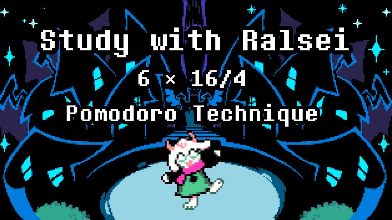 study with ralsei // 6 x 16/4 pomodoro // deltarune music // study with ...