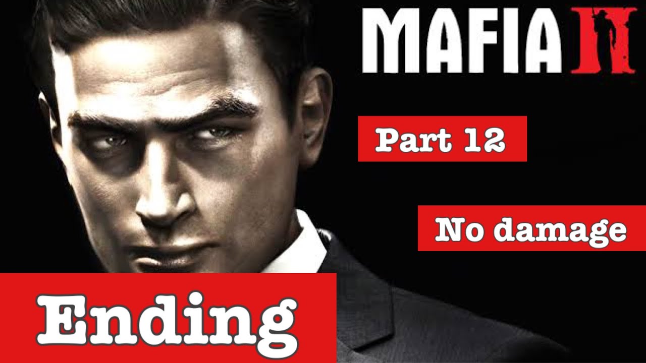 Mafia II: Definitive Edition - part 12 - Ending - no damage (Gameplay ...