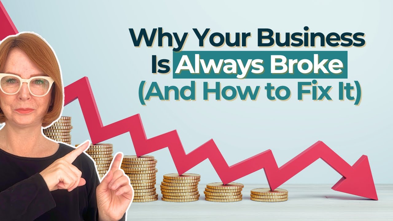 The Reason Your Business Is Always Broke and How to Fix It - YouTube