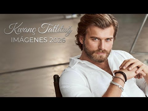 Kıvanç Tatlıtuğ Imágenes 2026 | Las Mejores y Más Raras Fotos del Astro Más Grande de Turquía