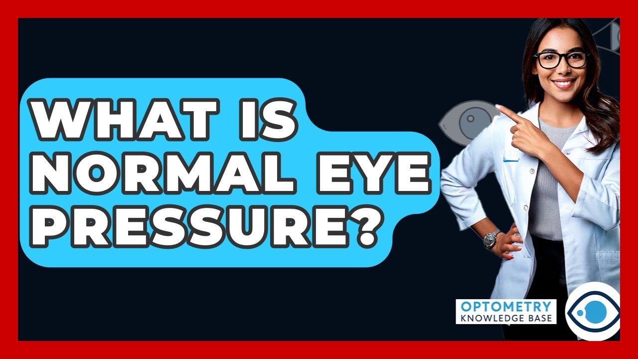 What Is Normal Eye Pressure? - Optometry Knowledge Base - YouTube