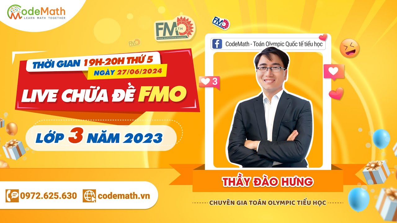CHỮA ĐỀ FMO KHỐI 3 NĂM 2023 cùng chuyên gia thầy Đào Hưng - YouTube