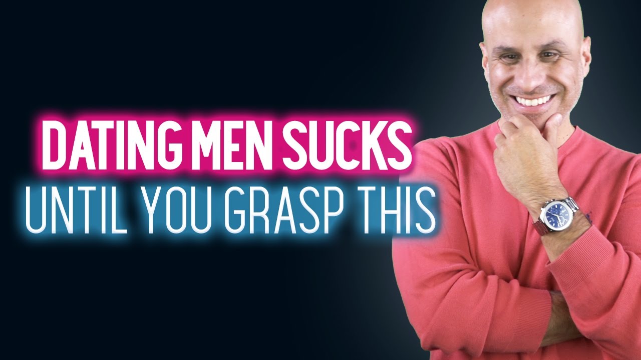 How To Stop Dating Disappointing Men Once and For All - YouTube