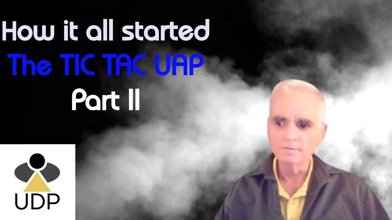 Tic-Tac UAP: The Key to Understanding Our Universe | Kevin Day Part 2 ...