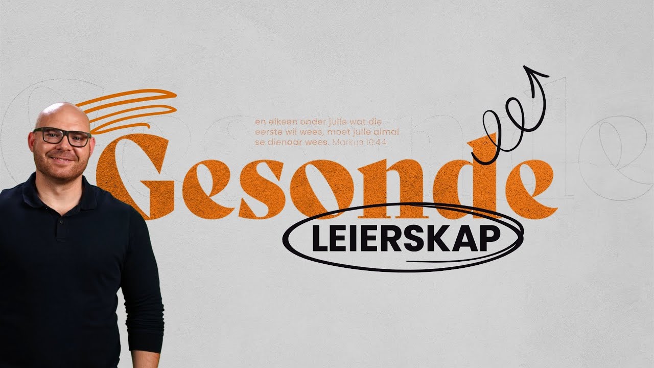 Gesonde leierskap - Beleef Preek #78 - YouTube