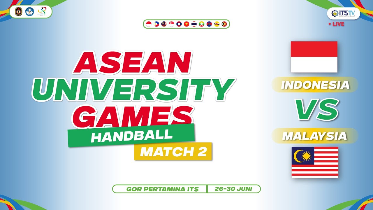 [LIVE] Malaysia vs Indonesia - HANDBALL ASEAN UNIVERSITY GAMES 2024 ...