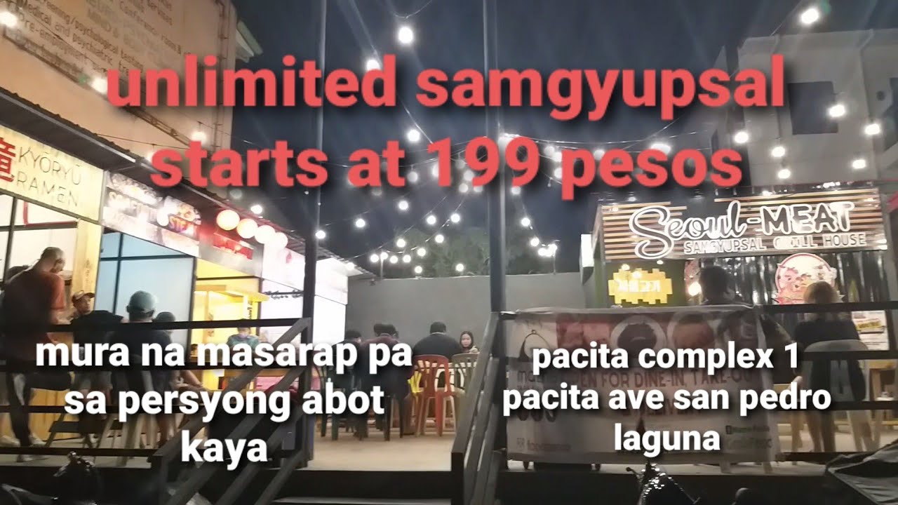 seoul meat samgyupsal grill house. @ dino king pacita complex 1 pacita ...