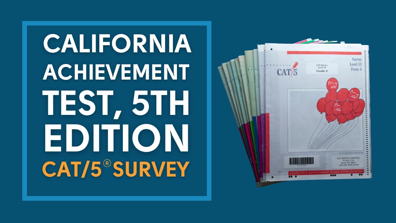 California Achievement Test, 5th Edition Survey (CAT/5 Survey) - YouTube