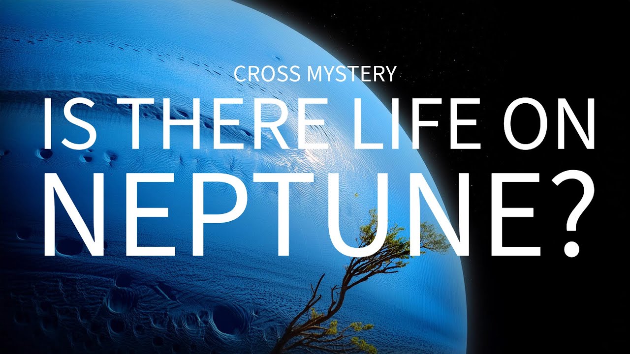 Is There Life on Neptune? New Discoveries! - YouTube