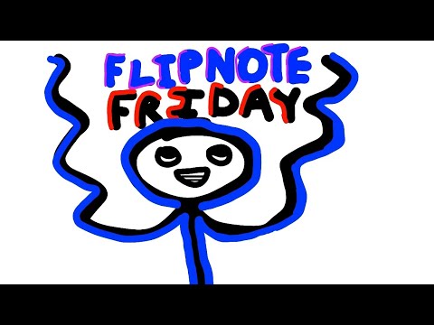 FLIPNOTE FRIDAY! (my first time!) - YouTube