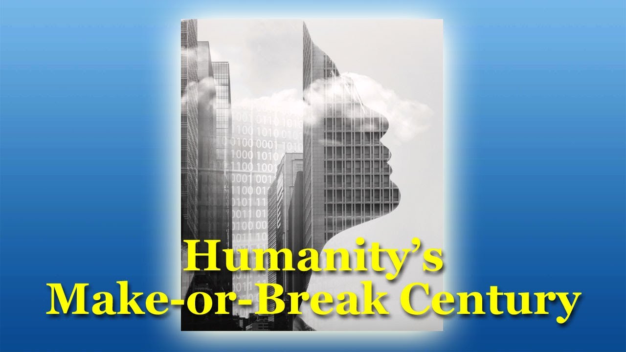 Humanity's Make-or-Break Century by Elise Bohan - YouTube