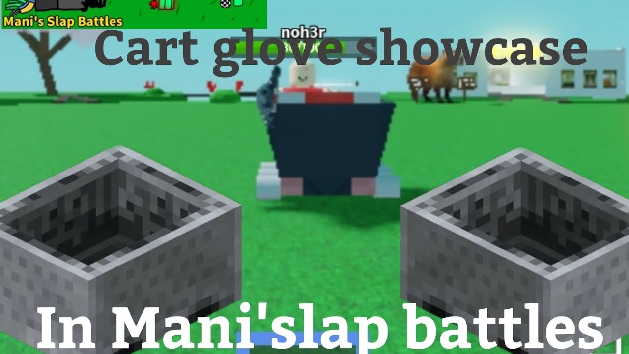 🛒Cart showcase!🛒 | Mani's Slap Battles - YouTube