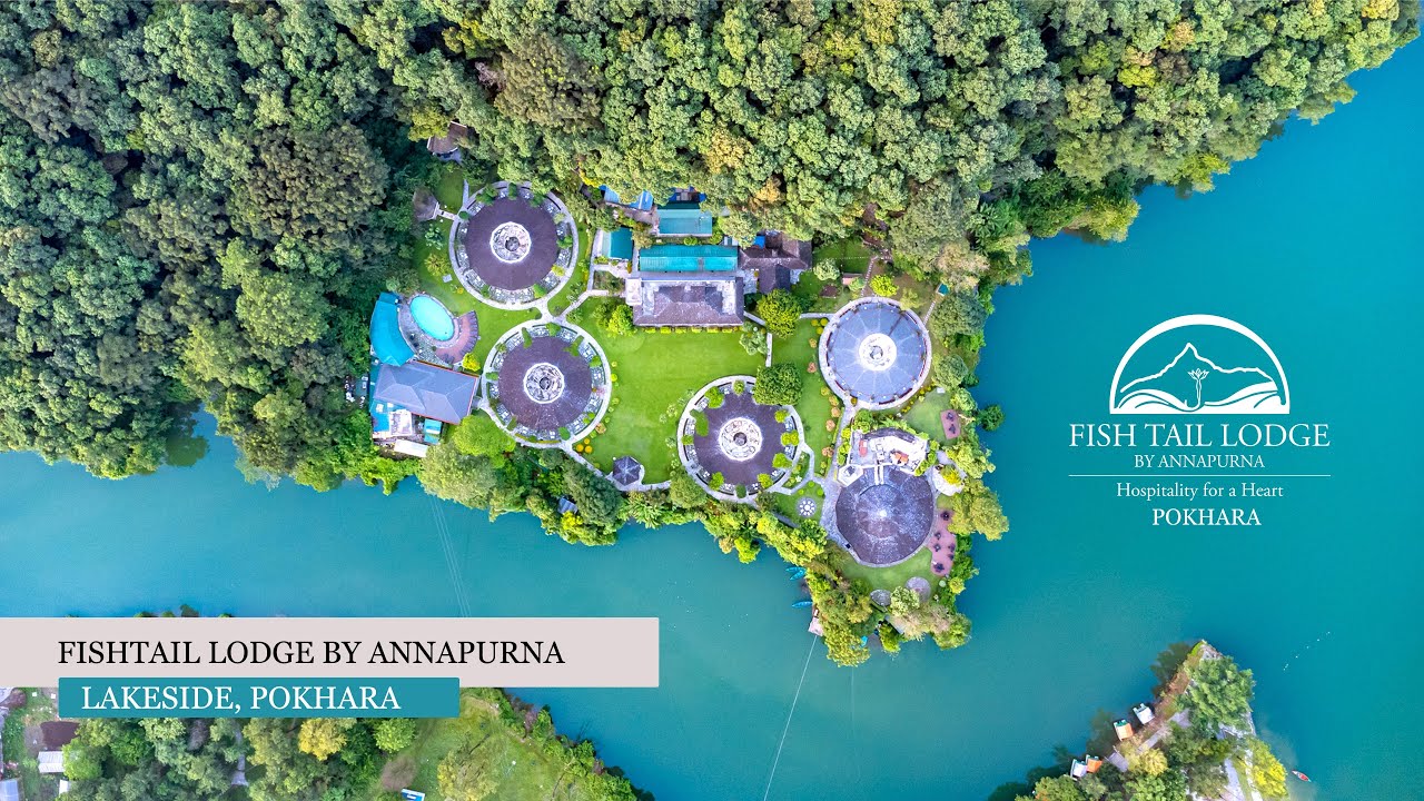 Fish Tail Lodge by Annapurna | Official Teaser | Lakside Resort ...