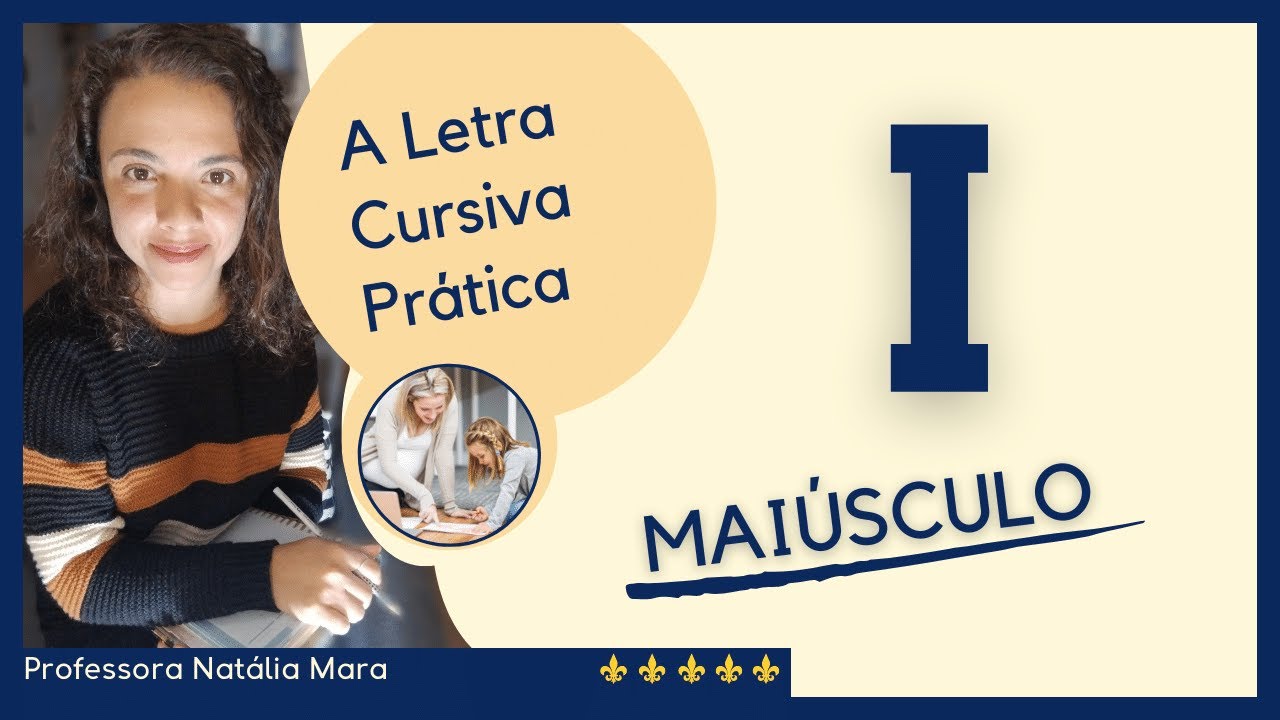 Como fazer a letra I maiúscula? Como ensinar a letra cursiva passo a ...