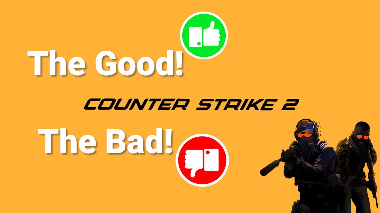 CS2 review: The Good and The Bad - YouTube