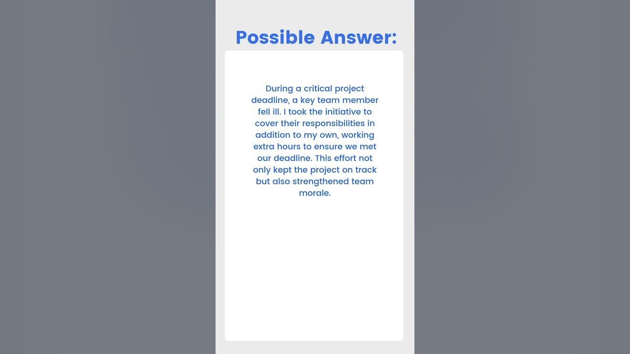 Question 15: Describe a time you went above and beyond in your job. # ...