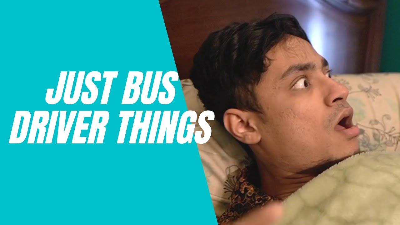 Just Bus Driver Things - YouTube