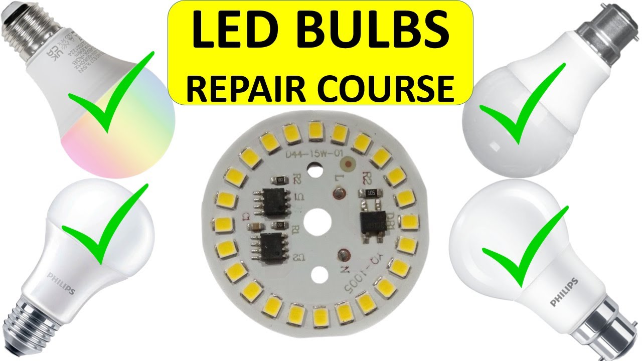 Led Bulbs Repair Course - Fix Led Lamp without soldering iron - YouTube