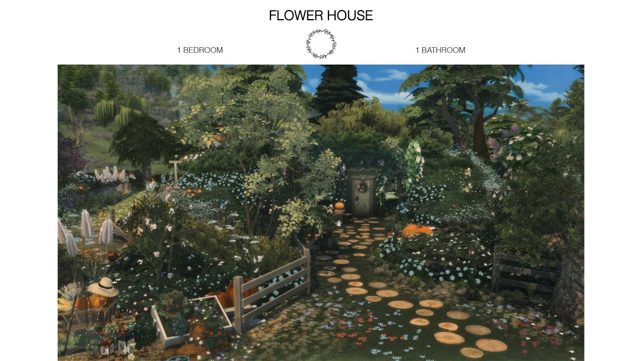 Flower house | Visual Effects | Tour + Download link | CC | The Sims 4 ...