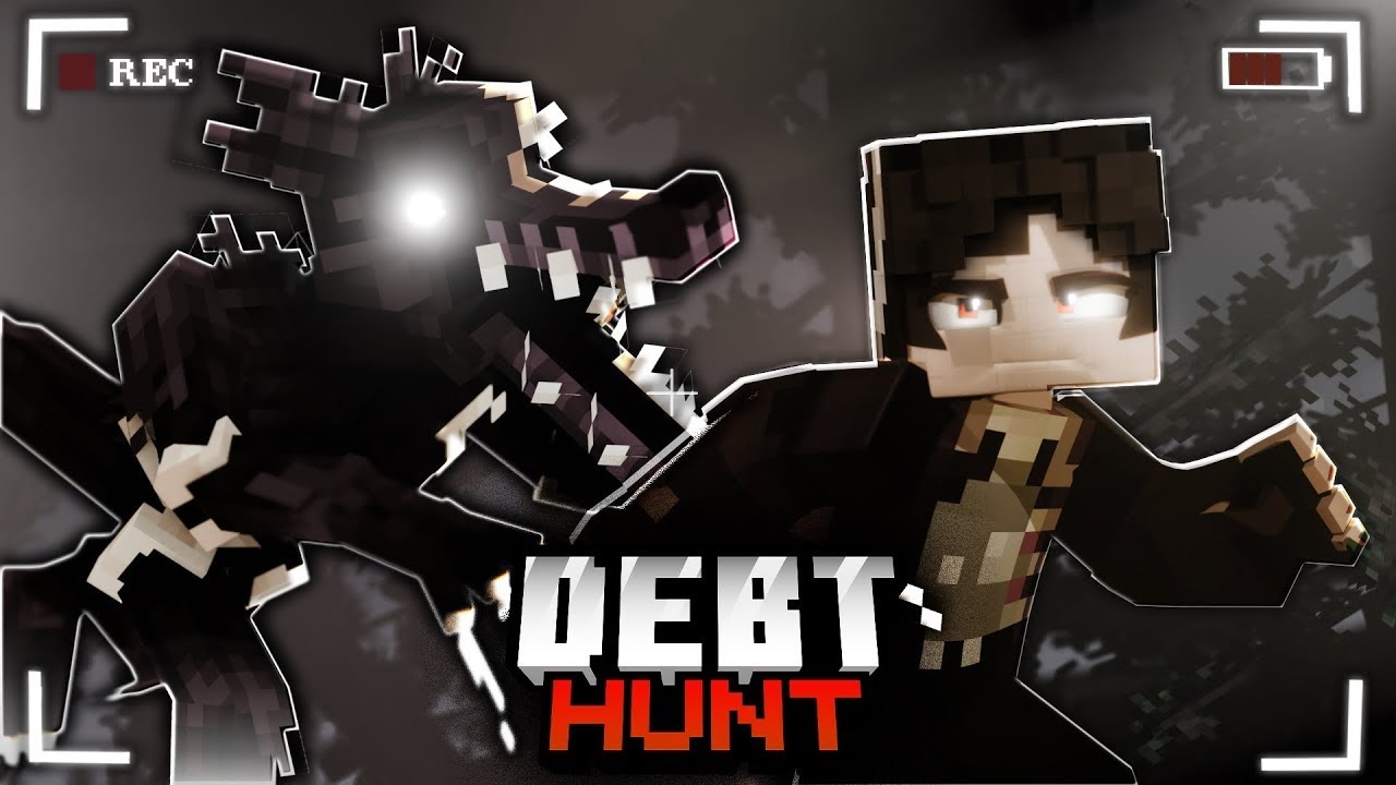ВЫПЛАТИ ДОЛГИ ИЛИ ТЕБЕ КОНЕЦ - DEBT HUNT (ХОРРОР В МАЙНКРАФТЕ)!!! - YouTube