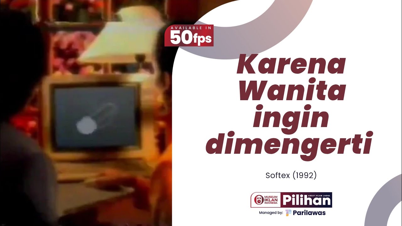 Iklan Softex - Wanita Karier (1992) [50fps] - YouTube