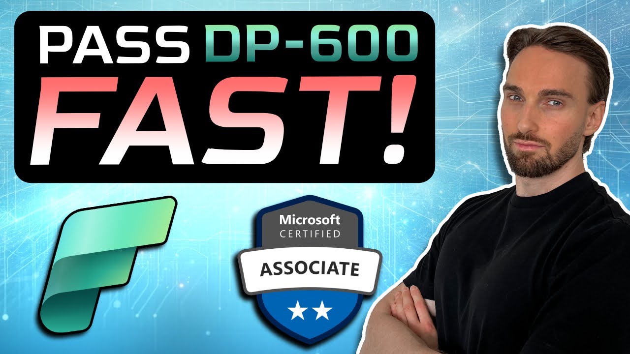 Crush the DP-600 Exam: Top Tips from a Microsoft Certified Pro! - YouTube