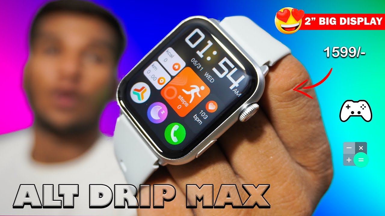 Alt Drip Max 2" HD Display Smartwatch | Games | Calculator | Bluetooth ...