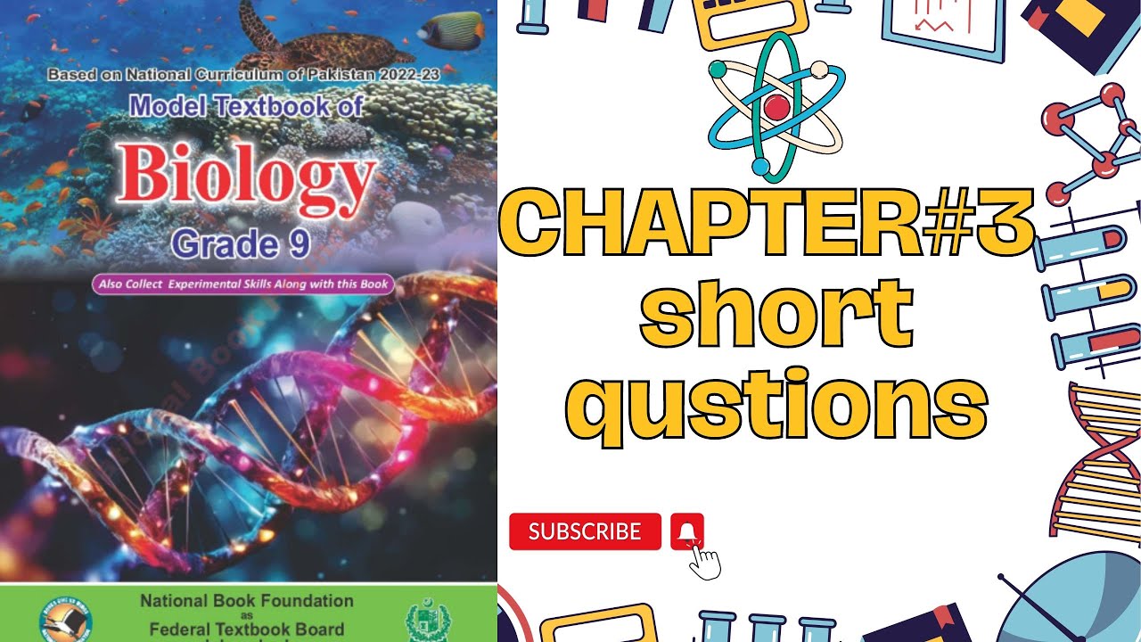 CLASS 9 | BIOLOGY | NEW BOOK | CHAPTER 3 | SHORT QUESTIONS | FEREDAL ...