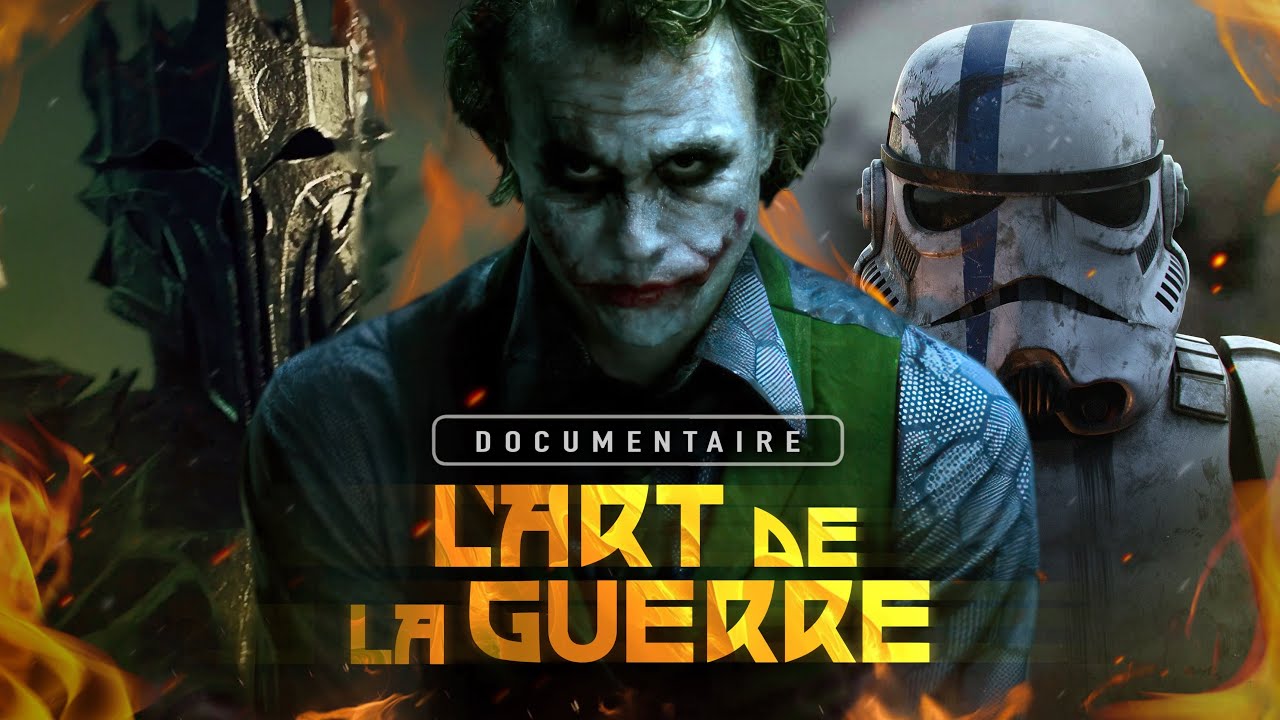 L’ART DE LA GUERRE: Joker, Sauron… | DOCU - YouTube
