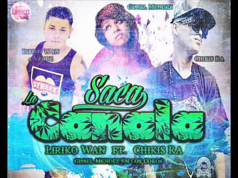 Chikis Ra Saca La Canala   2015