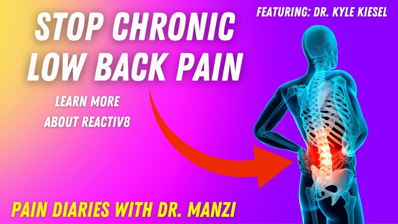 Stop Chronic Low Back Now: Pain Relief with ReActiv8 Device - YouTube