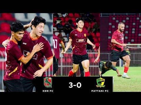 KELANTAN DARUL NAIM FC [ 3 ] vs [ 0 ] PATTANI FC • PRE SEASON MATCH 2024/2025. - YouTube