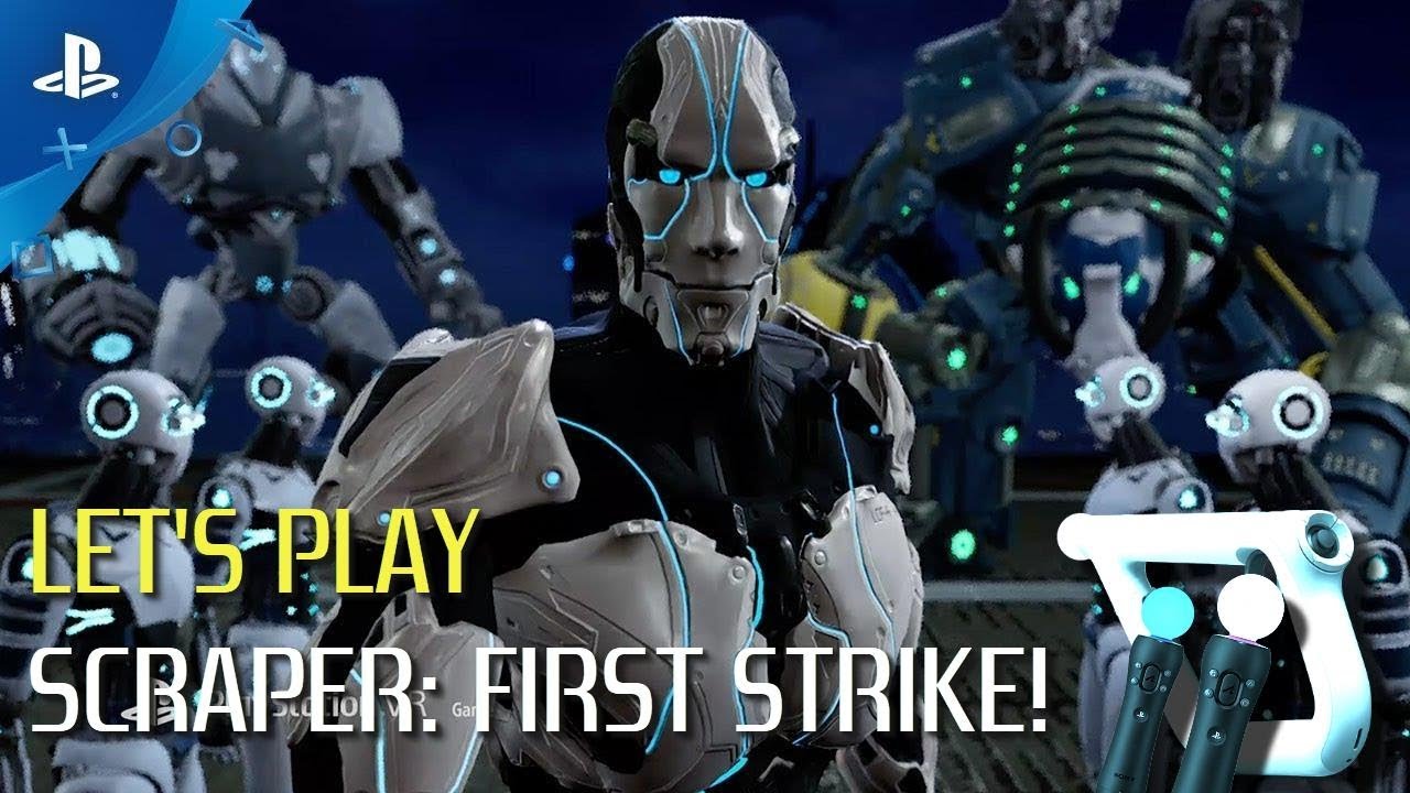 Let's Play SCRAPER: FIRST STRIKE | Sci-Fi Mech Action for PSVR! - YouTube
