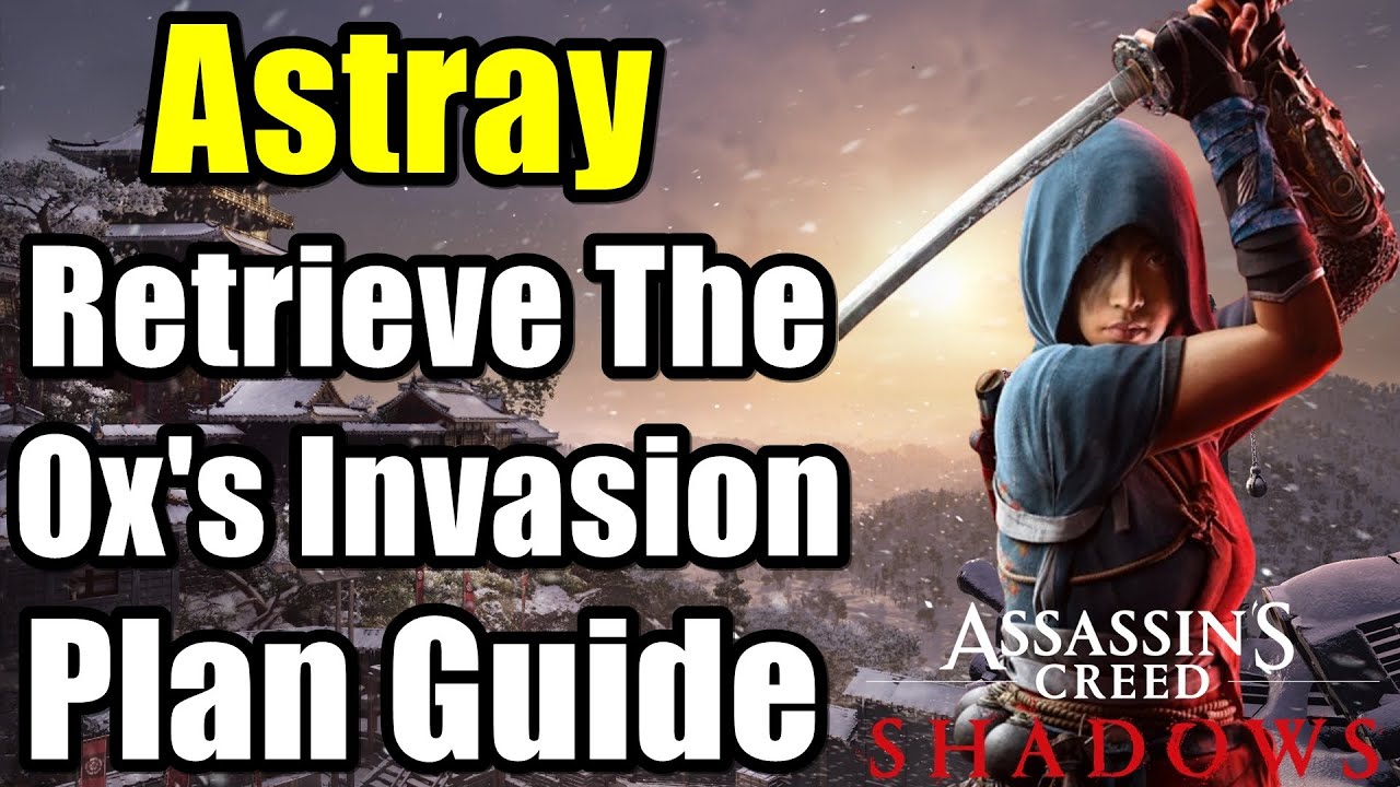 Astray - Retrieve The Ox's Invasion Plan | Assassin's Creed Shadows ...