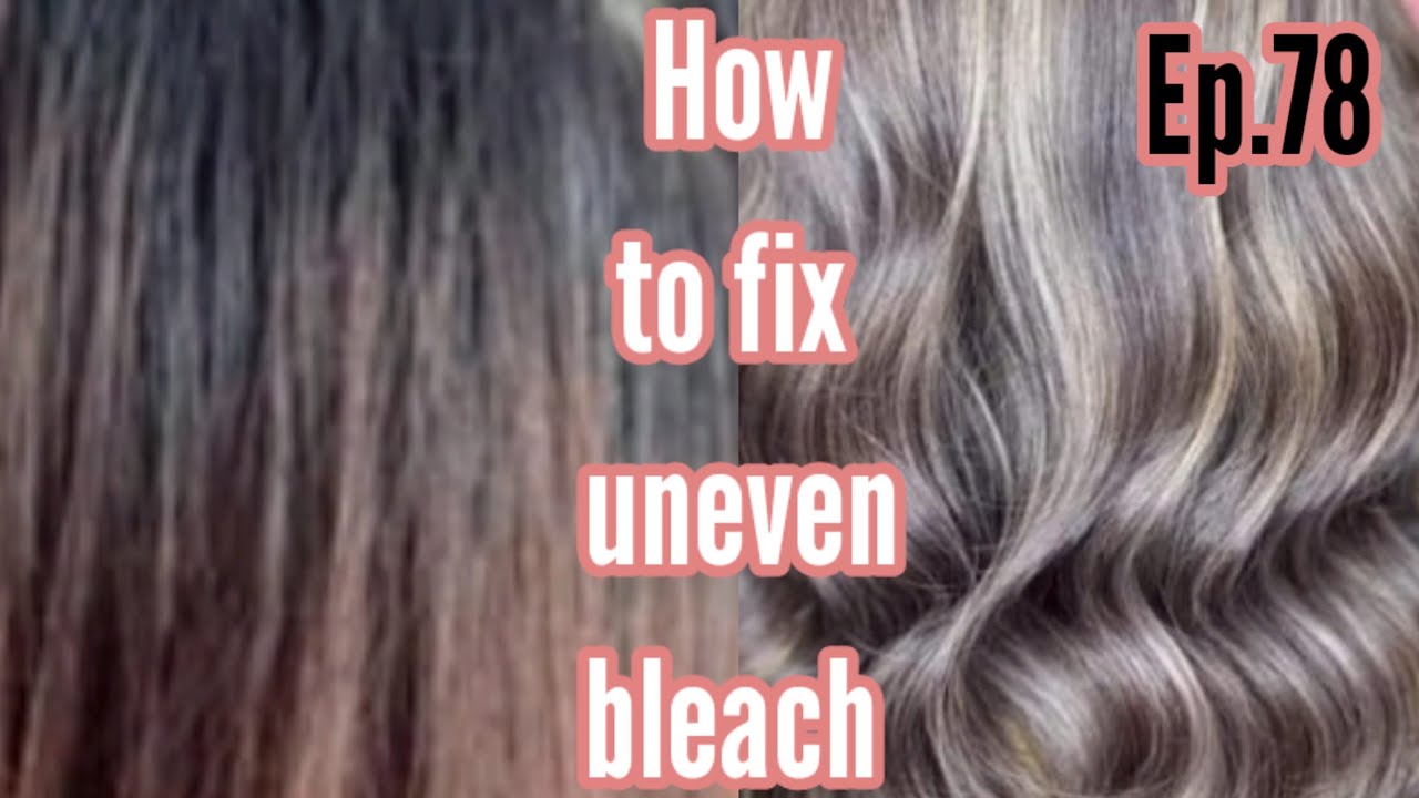 how to fix uneven bleach hair at home ep.78 - YouTube