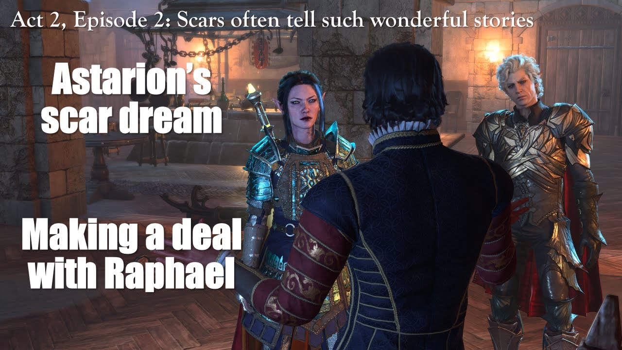 A2E2 Astarion's scar dream and making a deal with Raphael -Scars often ...
