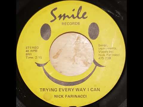 Nick Farinacci – Don't Be A Fool / Trying Every Way I Can – Vinyl (7 ...