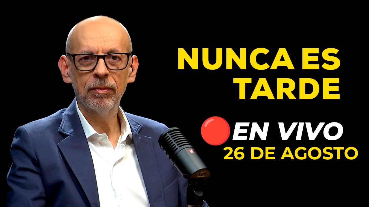 🔴 #EnVivo | Nunca es Tarde con Fernando Vivas #NETRPP | 26/08/2024 - YouTube