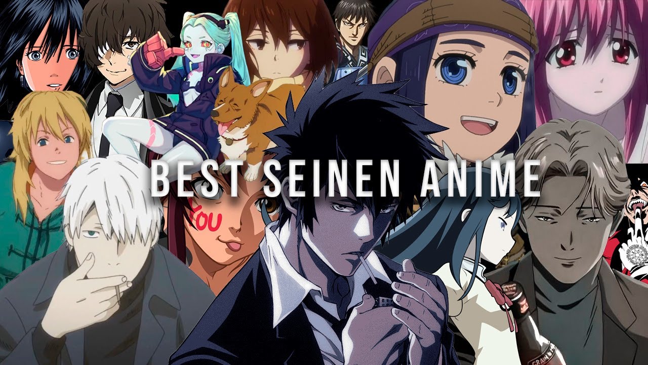 BEST SEINEN ANIME |「ALL TIME」 - YouTube